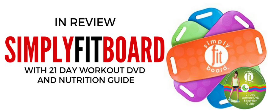 Simply Fit Board Review - Twisted Fitness. Read Before You Buy